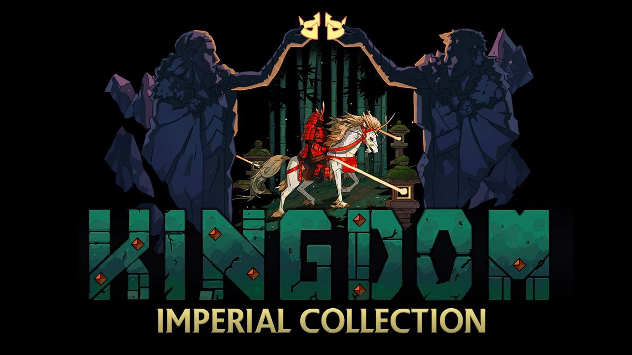 Kingdom Imperial Collection | PC Mac Steam Game | Fanatical