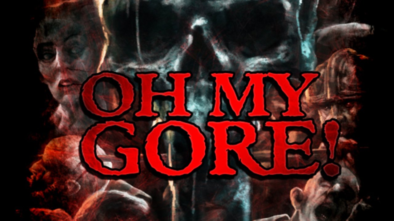Oh My Gore! | PC Steam Game | Fanatical