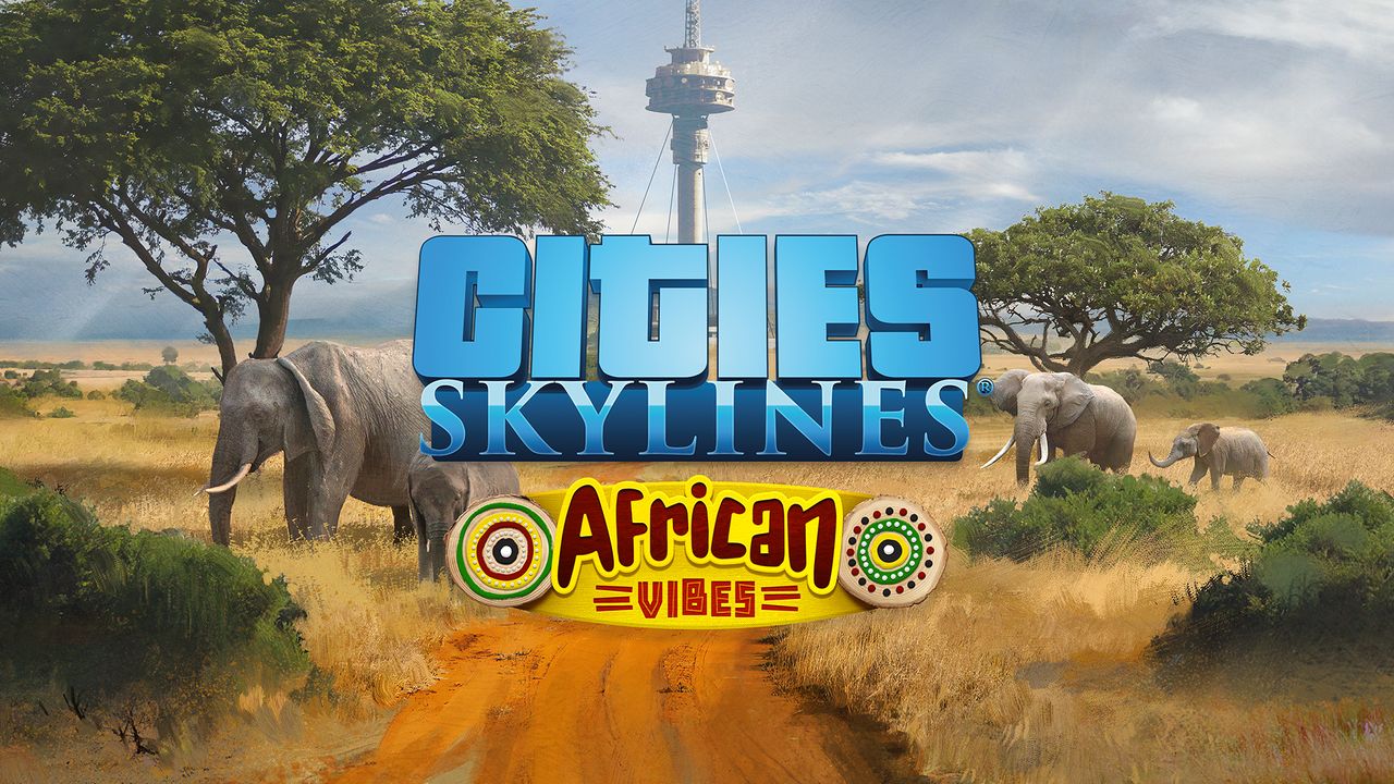 Cities: Skylines - African Vibes | PC Mac Linux Steam Downloadable ...