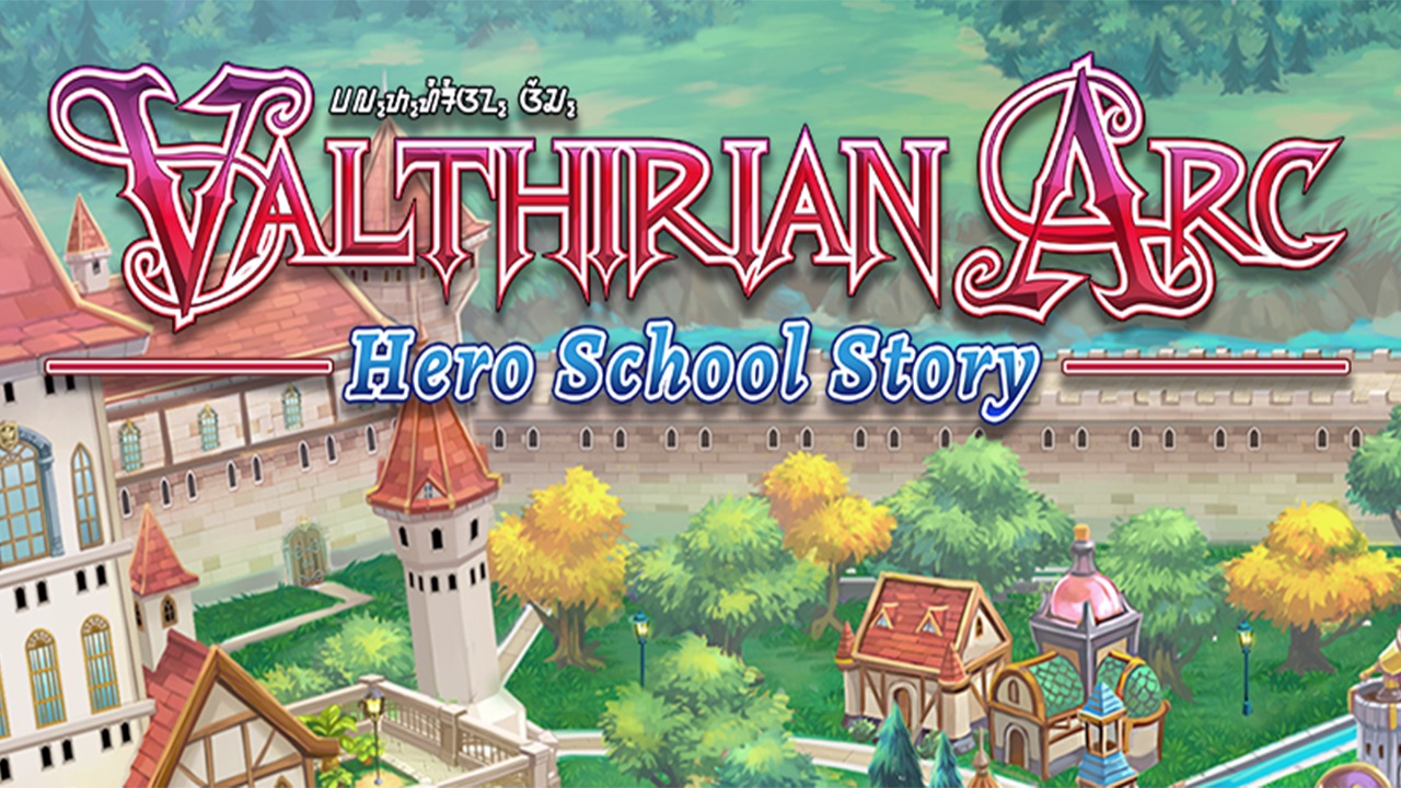 Valthirian Arc: Hero School Story | PC Steam Game | Fanatical