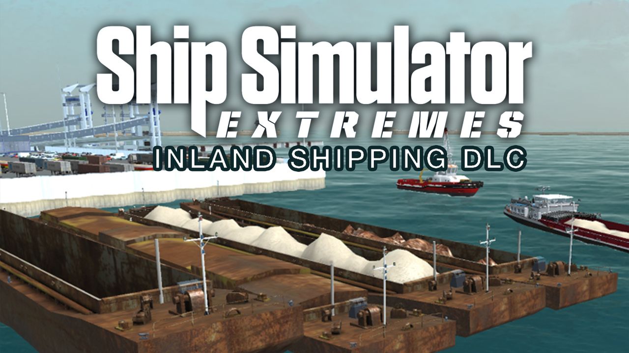 Ship Simulator Extremes: Inland Shipping DLC | PC Steam Downloadable ...