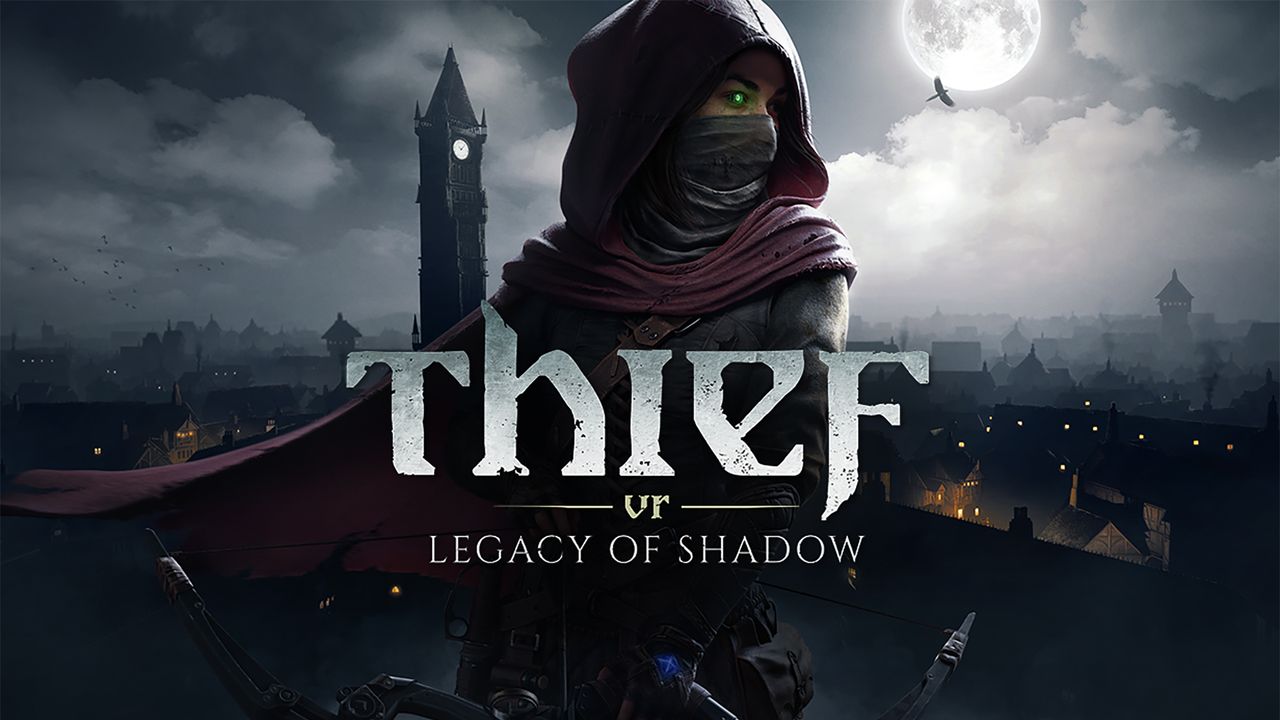 Thief VR: Legacy of Shadow | PC Steam Game | Fanatical