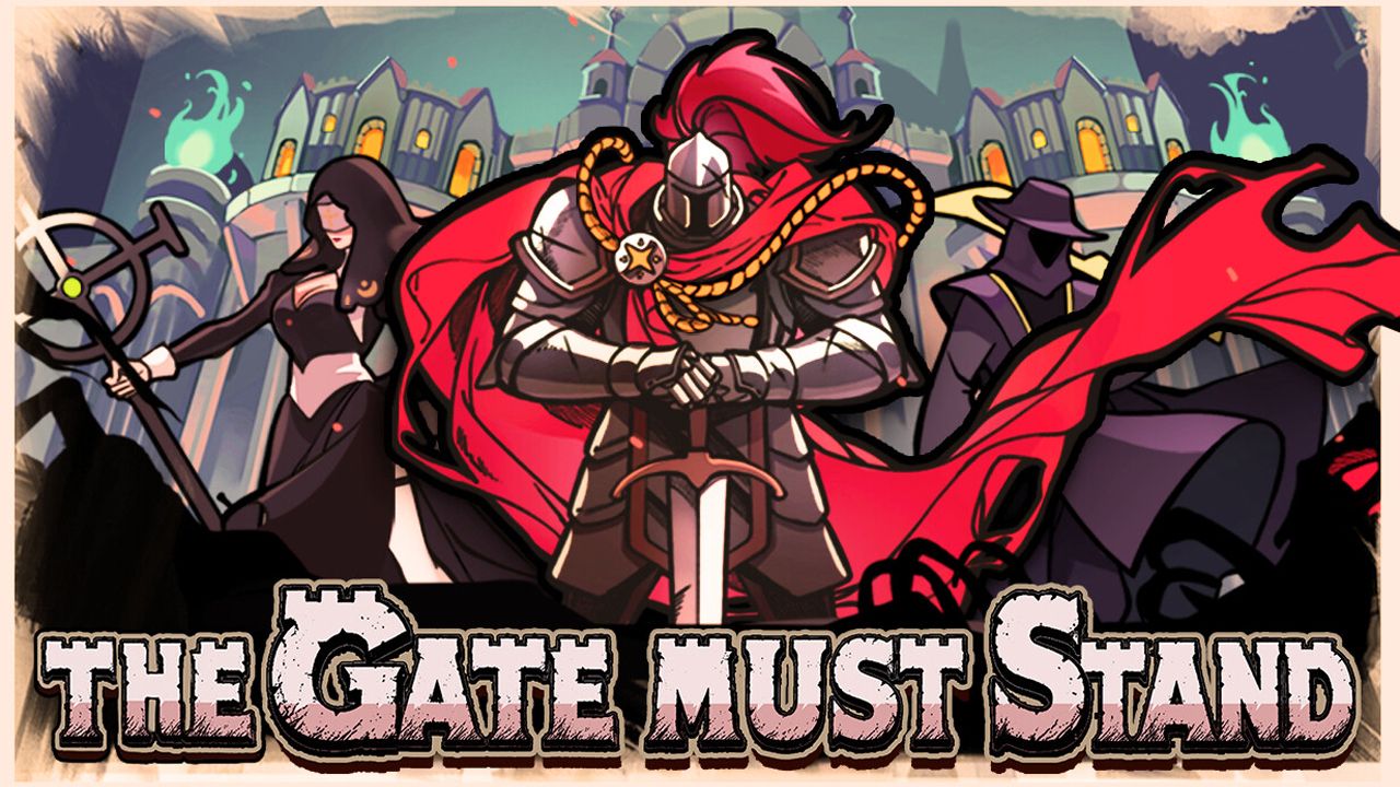 The Gate Must Stand | PC Steam Game | Fanatical