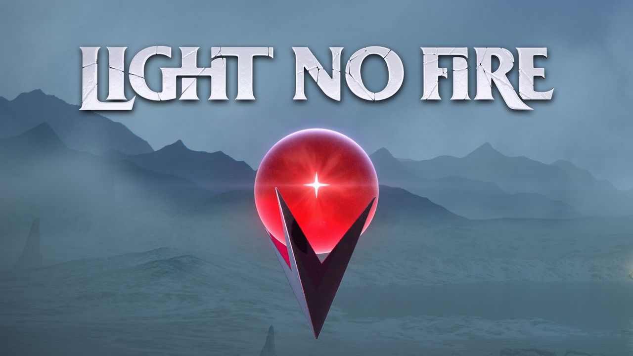 Light No Fire | PC Steam Game | Fanatical