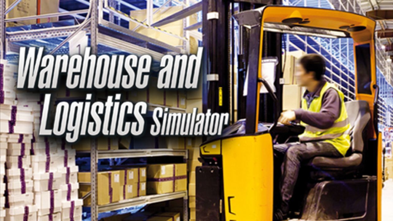 Warehouse and Logistics Simulator | PC Steam Game | Fanatical