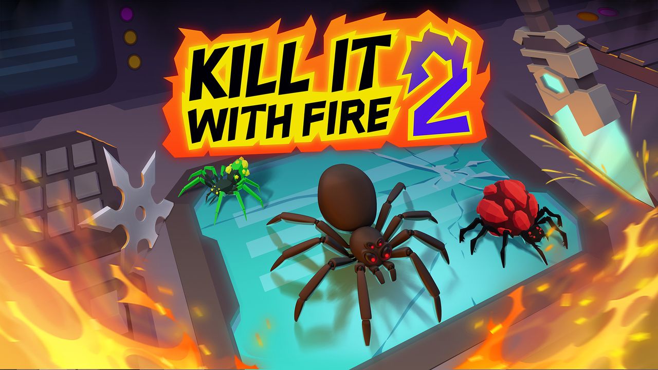 Kill It With Fire 2 | PC Steam Game | Fanatical