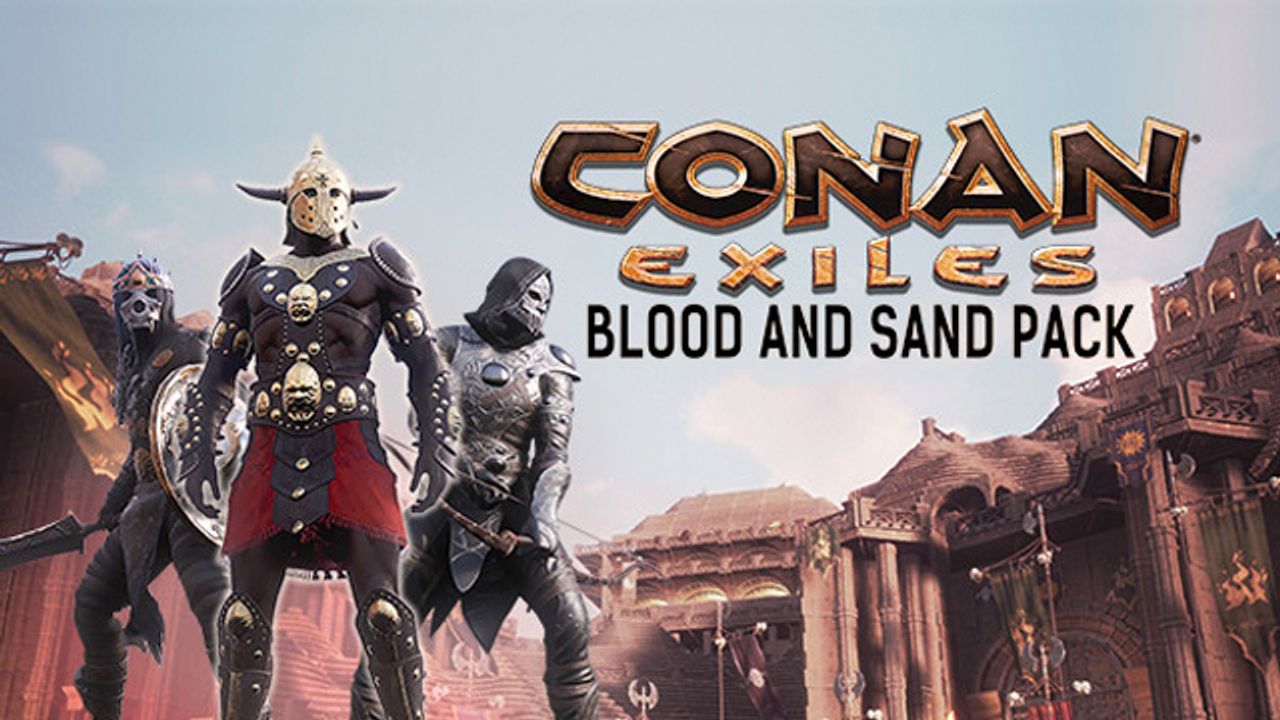 Conan Exiles - Blood and Sand Pack | Steam Downloadable Content | Fanatical