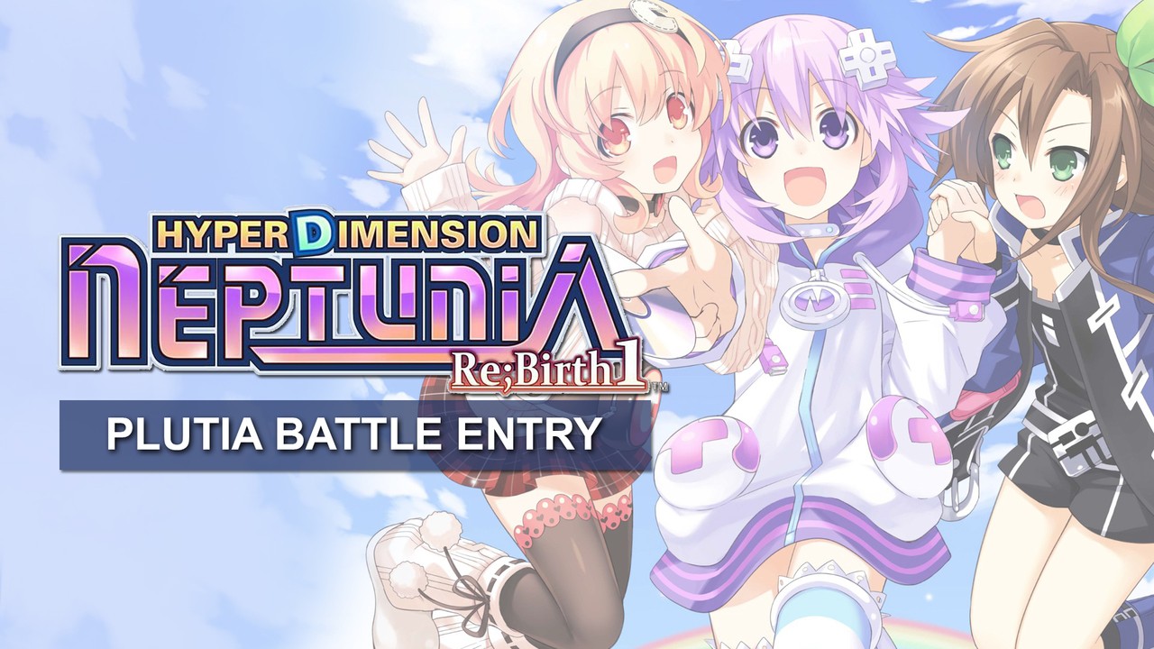 Hyperdimension Neptunia Re;Birth1 Plutia Battle Entry DLC | PC Steam ...