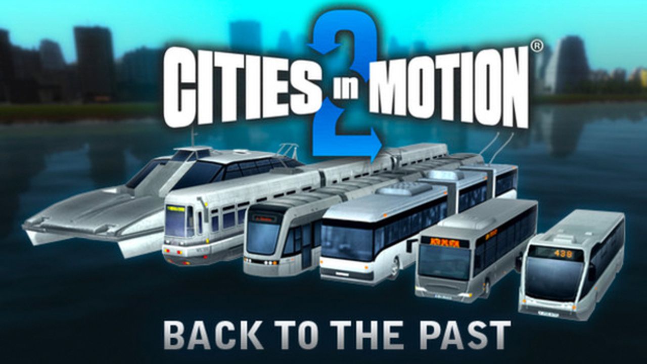 Cities in Motion 2: Back to the Past | PC Steam Downloadable Content ...