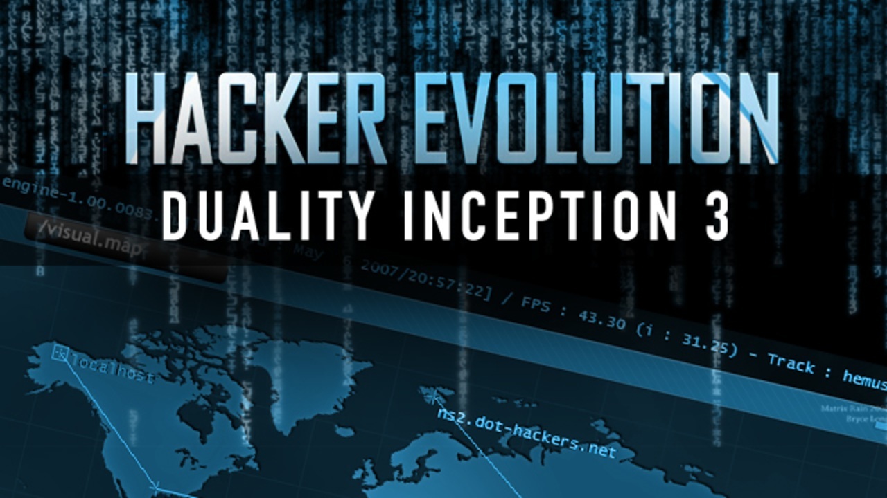 Hacker Evolution Duality: Inception Part 3 DLC | PC Mac Linux Steam Downloadable Content | Fanatical