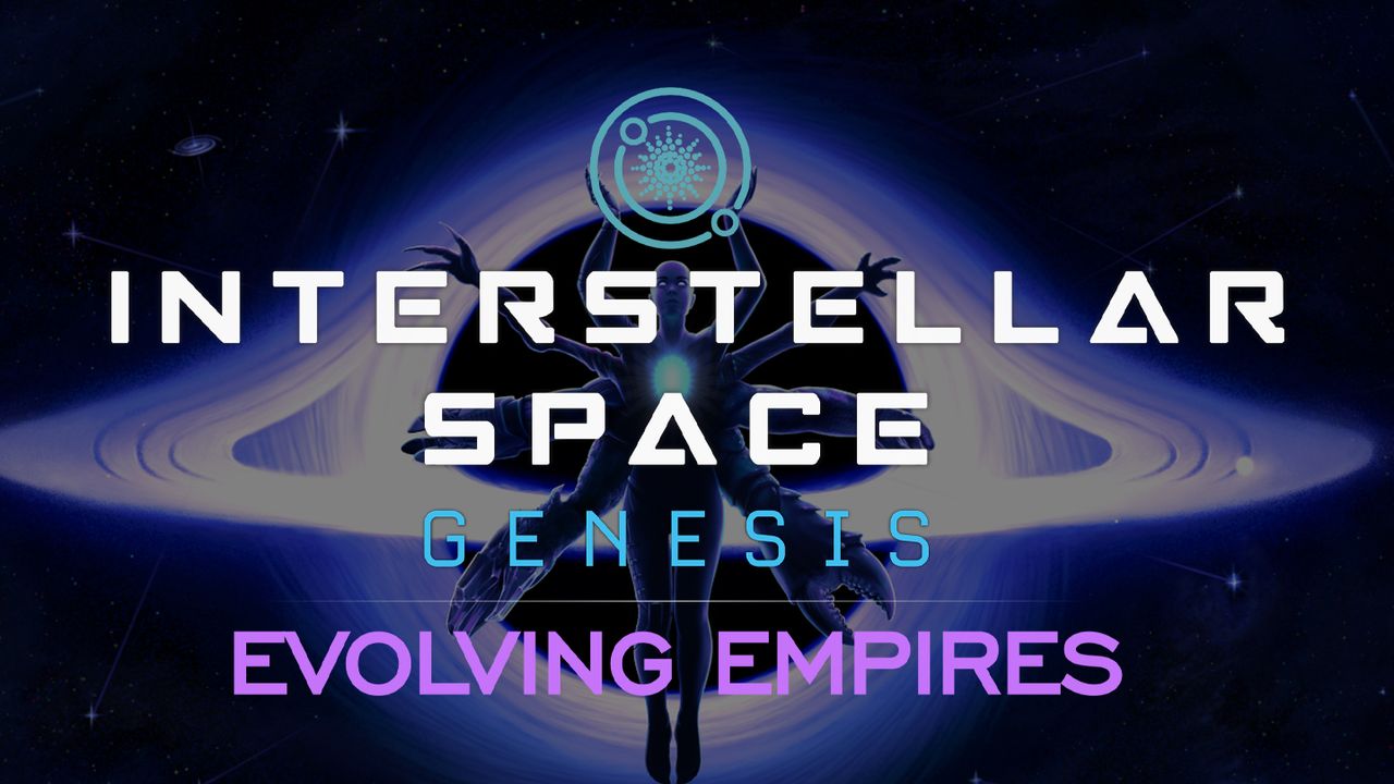 Interstellar Space: Genesis - Evolving Empires | PC Steam Downloadable ...