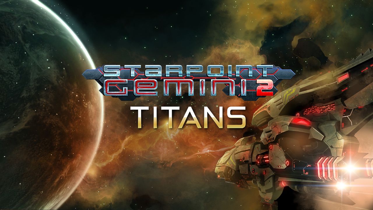 Starpoint Gemini 2: Titans | PC Steam Downloadable Content | Fanatical