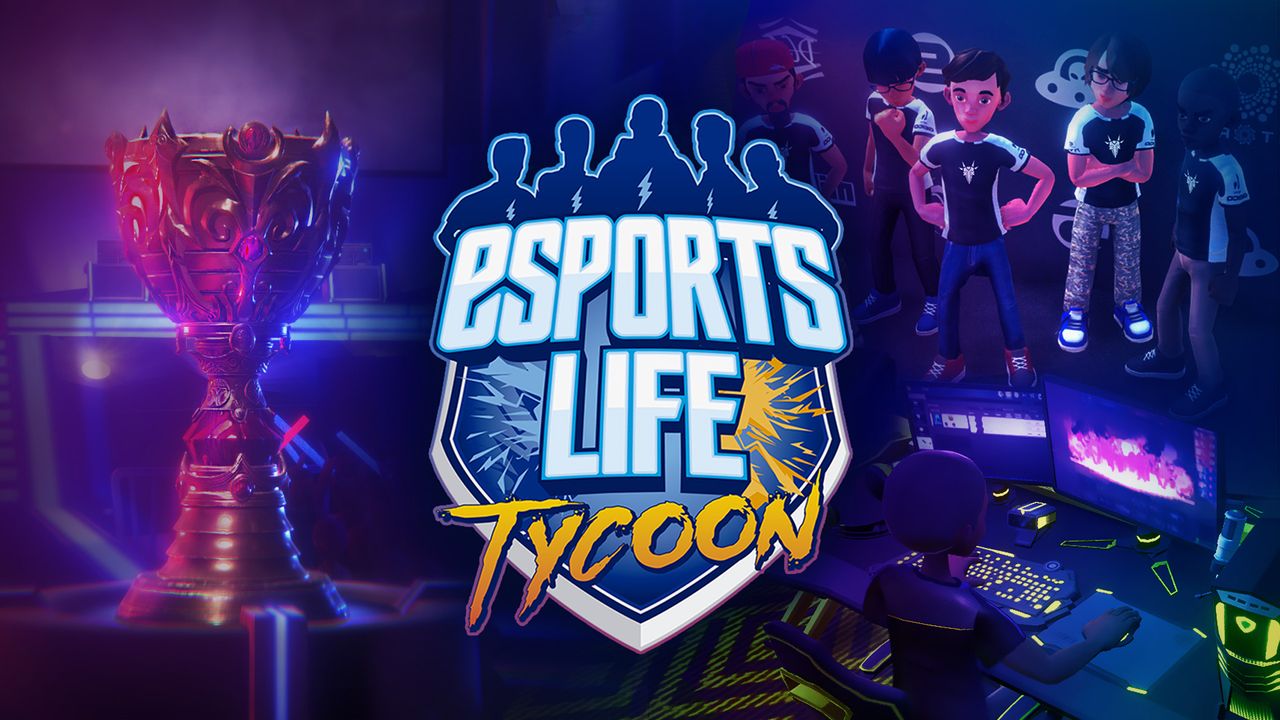 Esports Life Tycoon | PC Mac Steam Game | Fanatical
