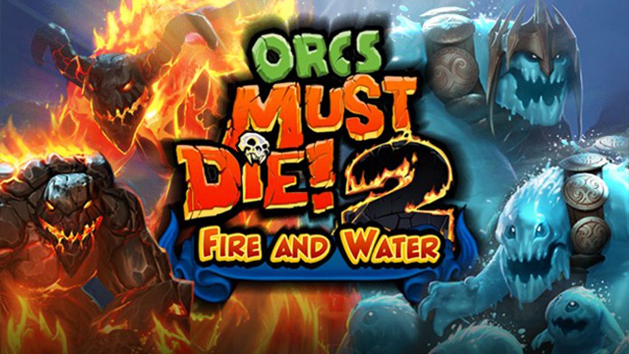 Orcs Must Die! 2 - Fire and Water Booster Pack | PC Steam Downloadable ...