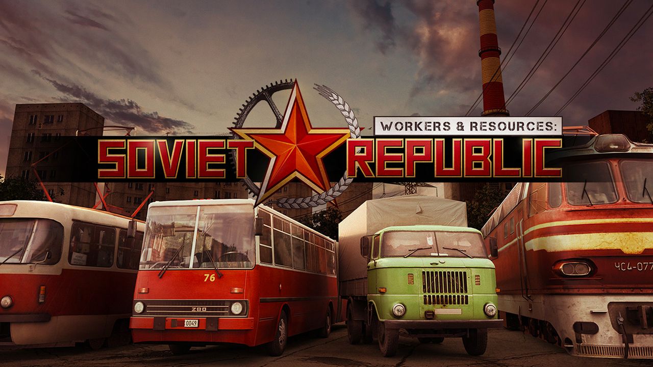 Workers & Resources: Soviet Republic | PC Steam Game | Fanatical