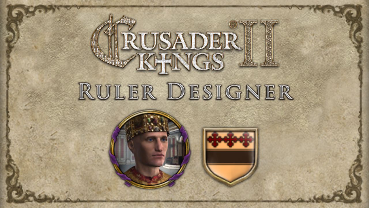 Crusader Kings II: Ruler Design | PC Steam Downloadable Content | Fanatical
