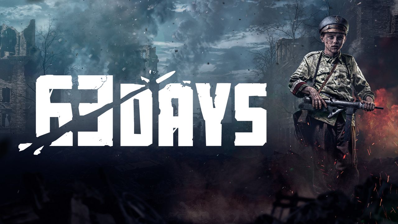 63 Days | PC Steam Game | Fanatical