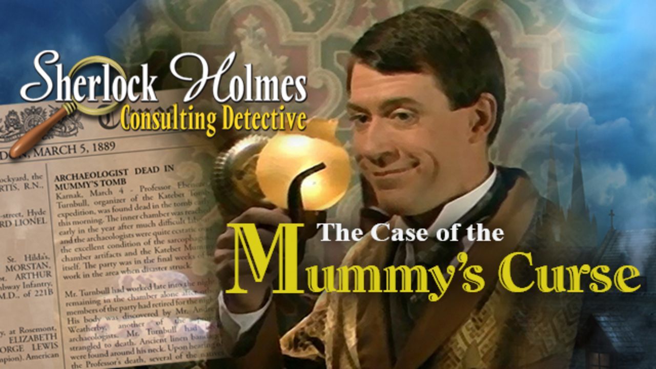 Sherlock Holmes Consulting Detective: The Case of the Mummy's Curse ...