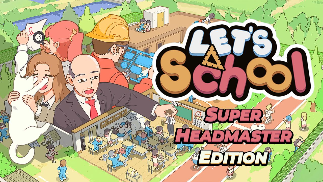 Let's School - Super Headmaster Edition | Steam Game Bundle | Fanatical