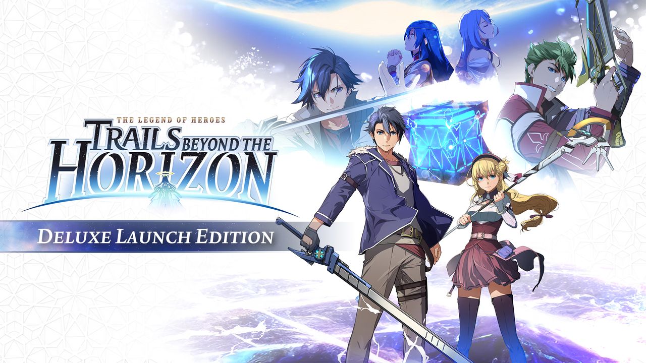 The Legend of Heroes: Trails beyond the Horizon - Deluxe - Launch ...