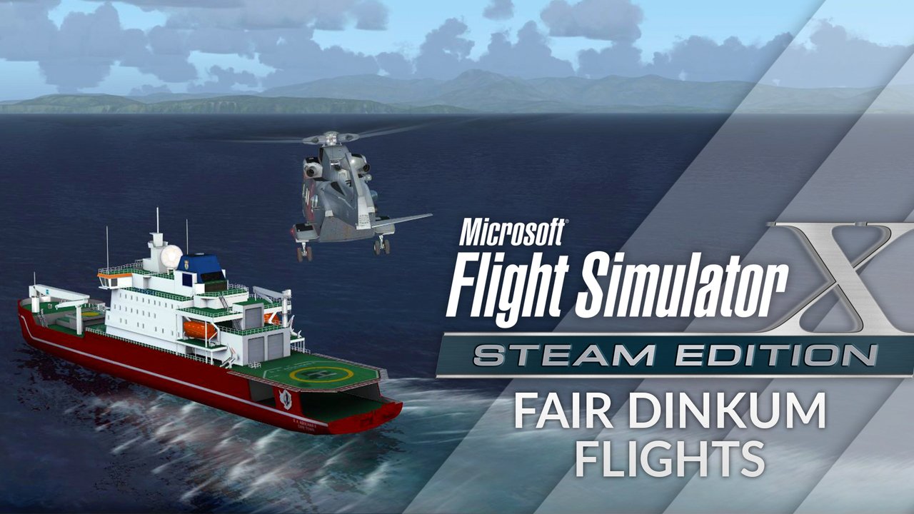 FSX Steam Edition: Fair Dinkum Flights Add-On | PC Steam Downloadable ...